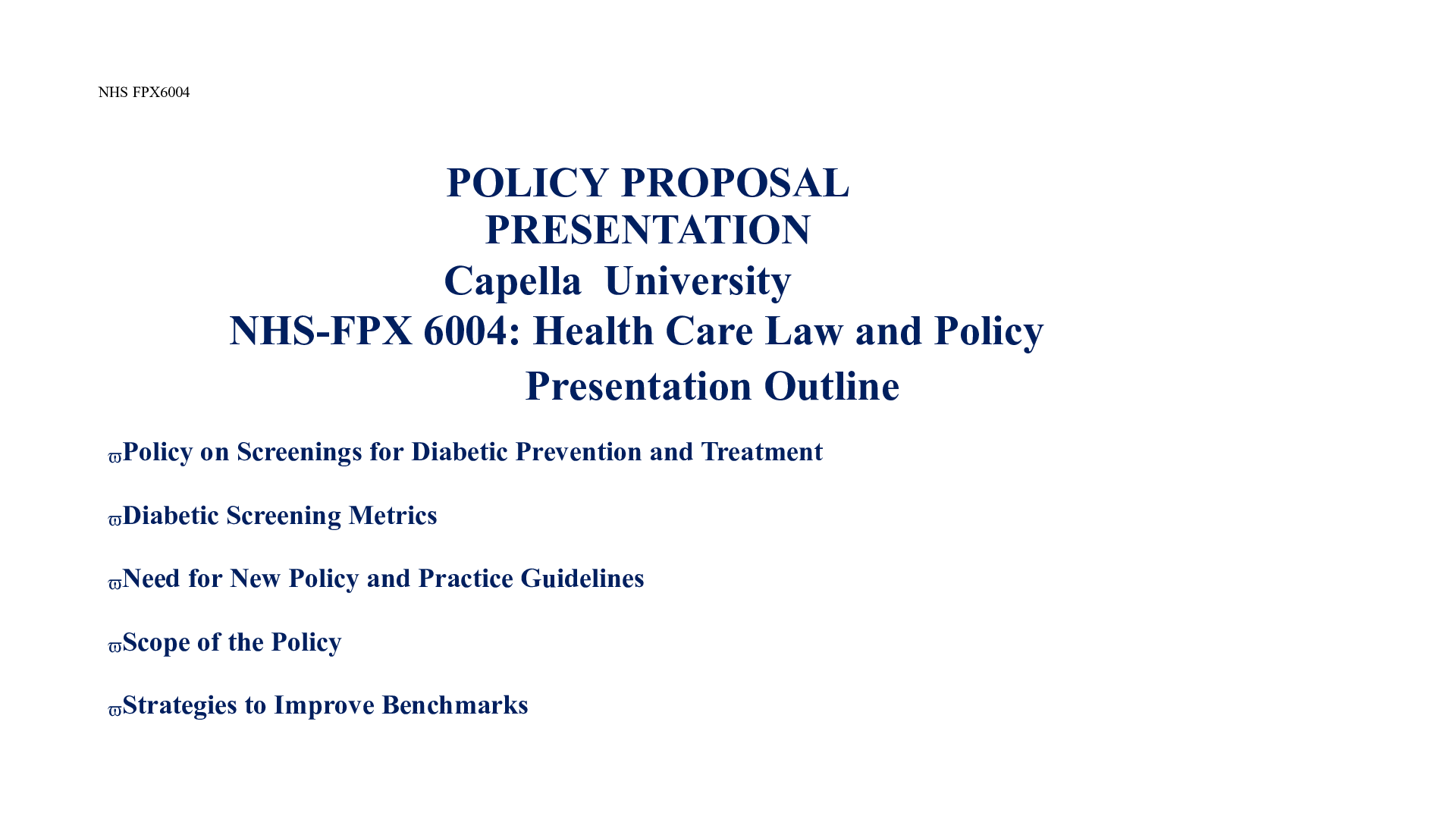 NHS FPX6004 Assessment3 1.pptx NHS FPX6004 POLICY PROPOSAL PRESENTATION ...